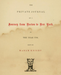 Sarah Kemble Knight’s Journey through Colonial Connecticut ...
