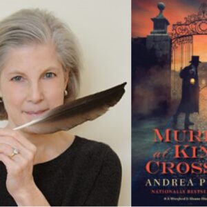 Murder at King’s Crossing: Author Event with Andrea Penrose (in-person)