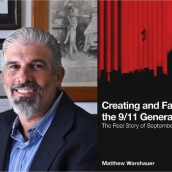 Creating and Failing the 9/11 Generation: Matthew Warshauer Author ...