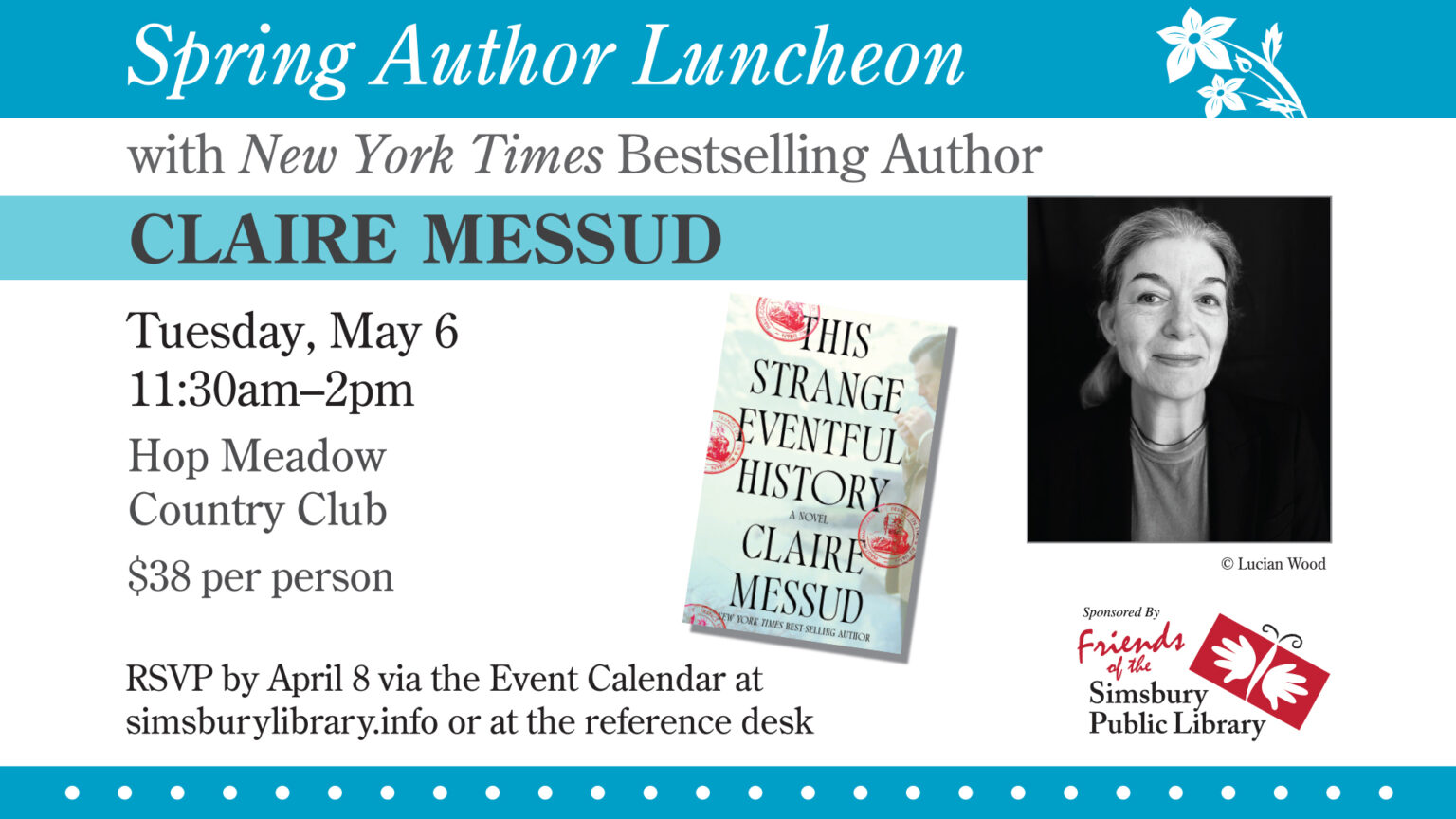 FSPL Annual Author Luncheon with Claire Messud